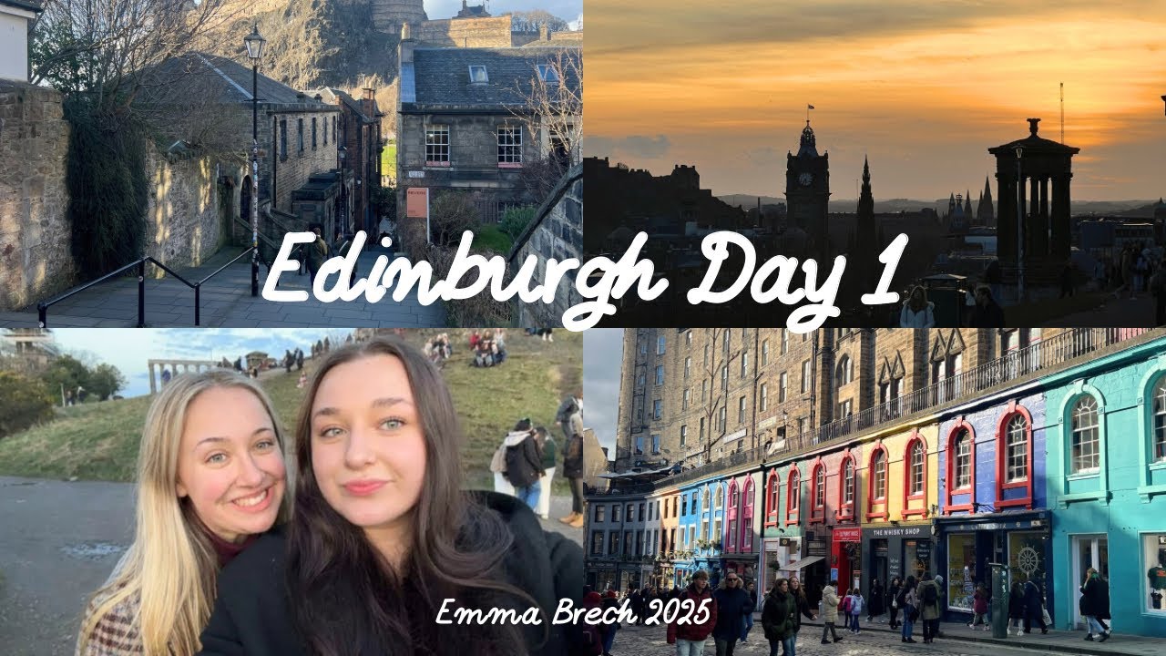 Edinburgh Day 1 ~Emma in Europe 2025~ - YouTube