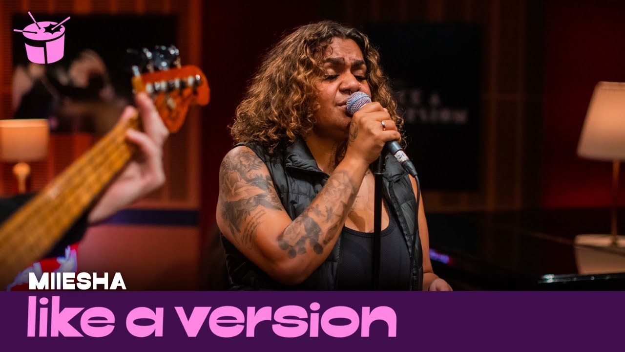 Miiesha - 'Still Dream' (live for Like A Version) - YouTube