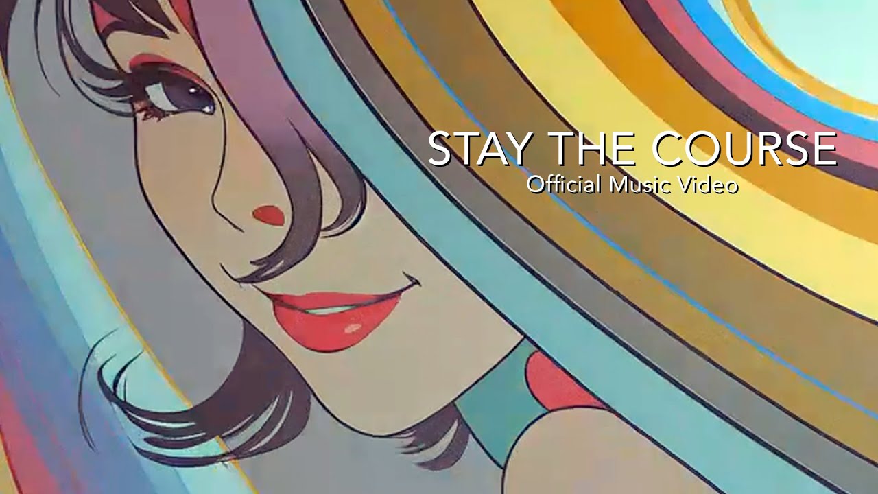 STAY THE COURSE Official Music Video - YouTube