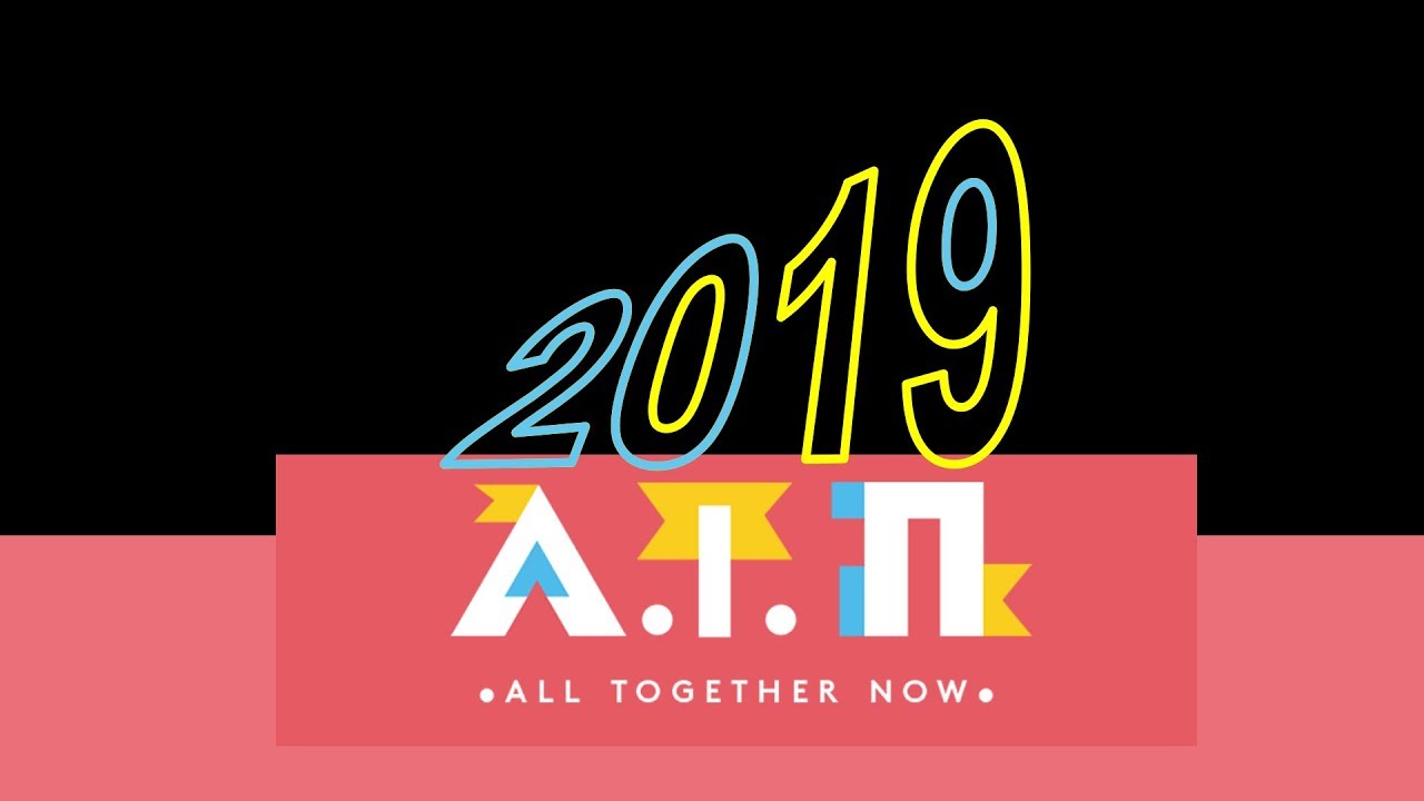 ALL TOGETHER NOW 2019 - YouTube