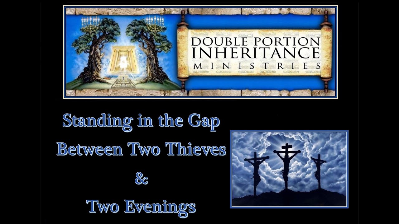 Standing in the Gap: Between Two Thieves & Two Evenings - YouTube