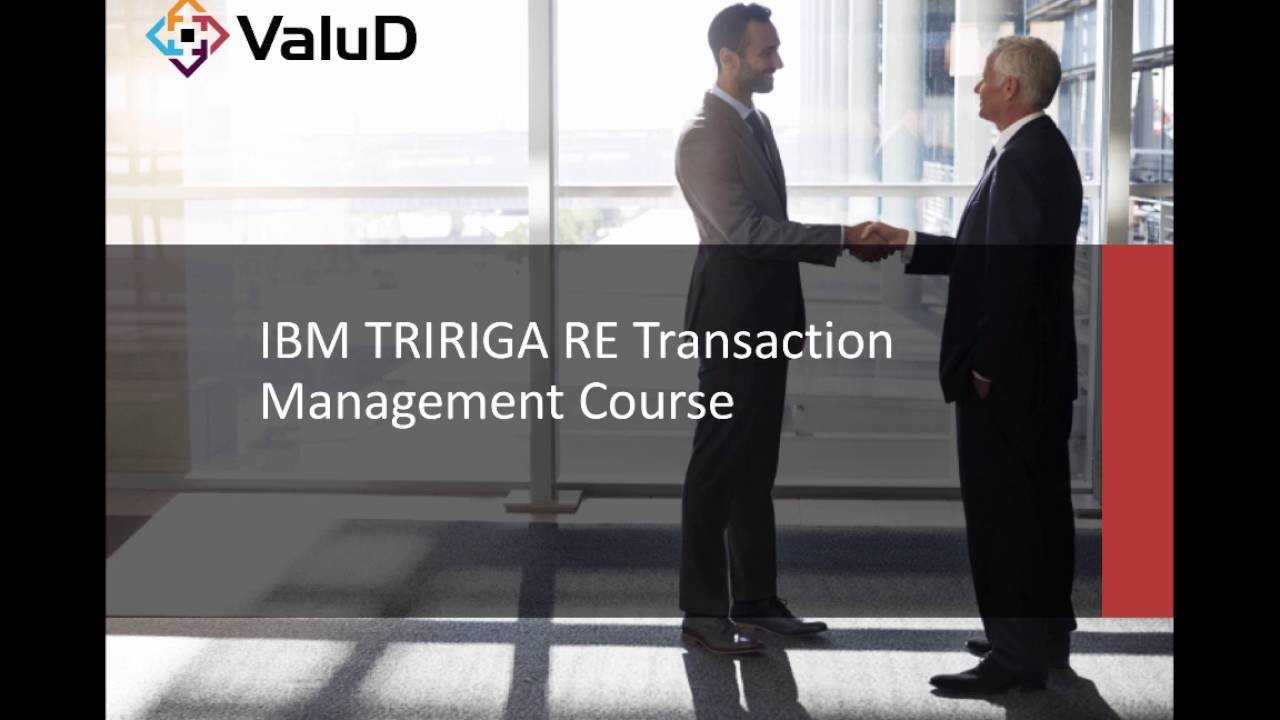 IBM TRIRIGA Real Estate Transaction Management Training - YouTube