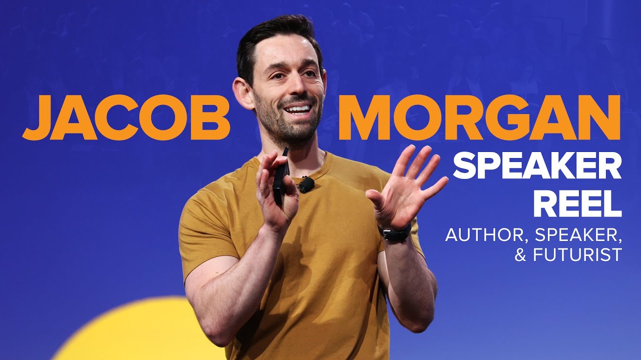 Jacob Morgan Speaking Reel | Employee Experience | Future of Work ...