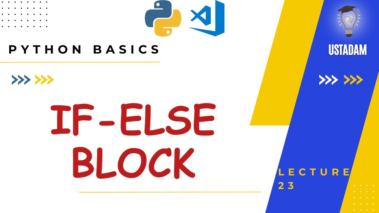 23 - IF - Else Block - YouTube