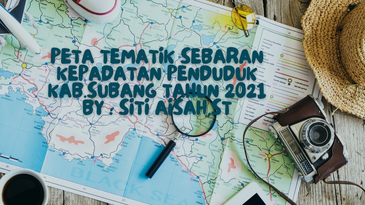 Video Peta Tematik Kepadatan Penduduk Kabupaten Subang Tahun 2021 - YouTube