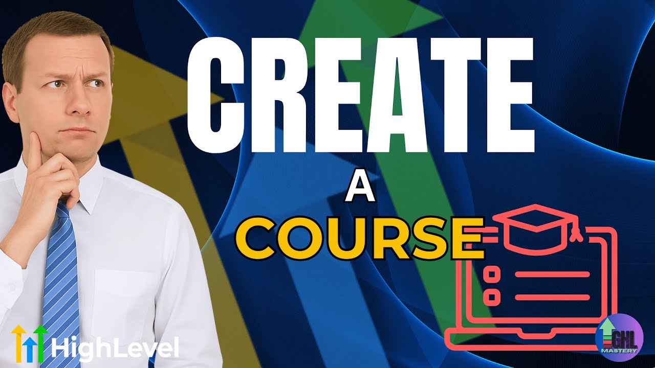 How to Create a Course on GHL - YouTube