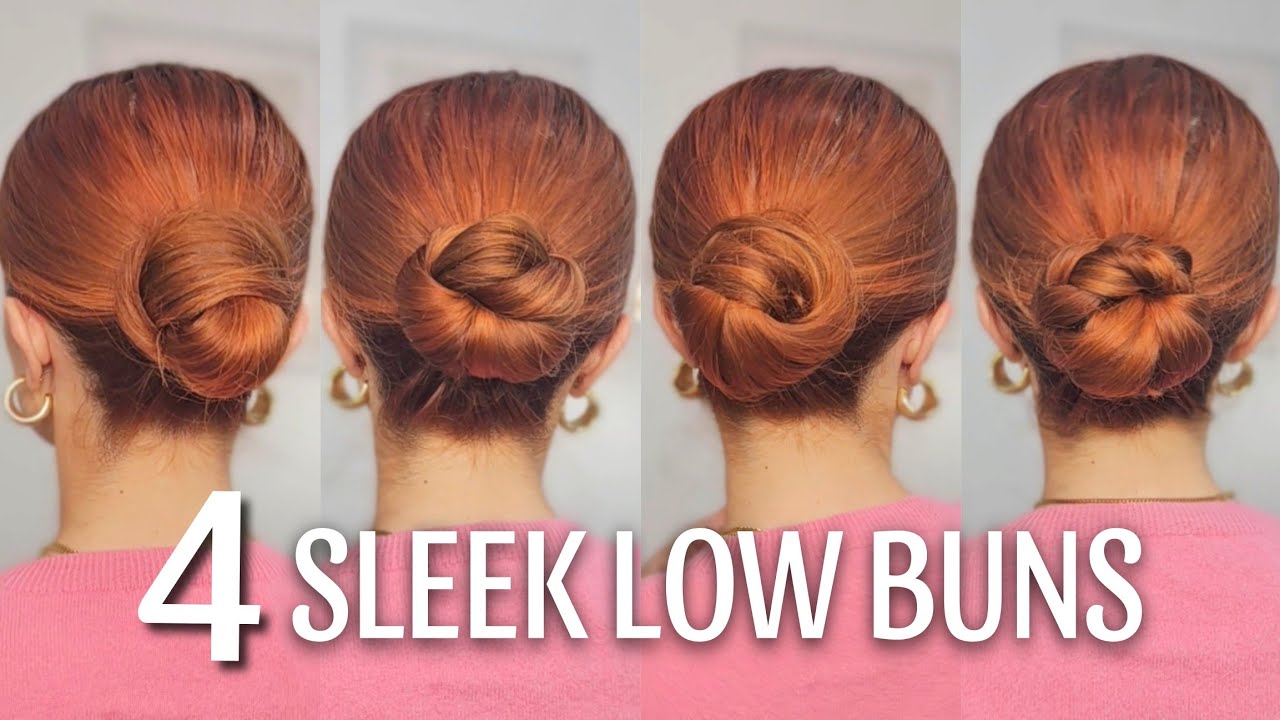 SLEEK LOW BUN TUTORIAL 🍊 4 EASY WAYS ️ - YouTube