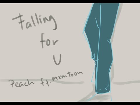 [ Falling For U ] Peachy ft. mxmtoon || Animatic || - YouTube
