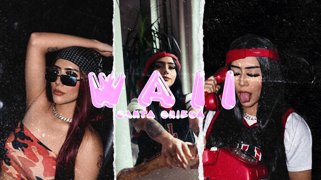 Waii - Santa Griega (Video Oficial) - YouTube Music