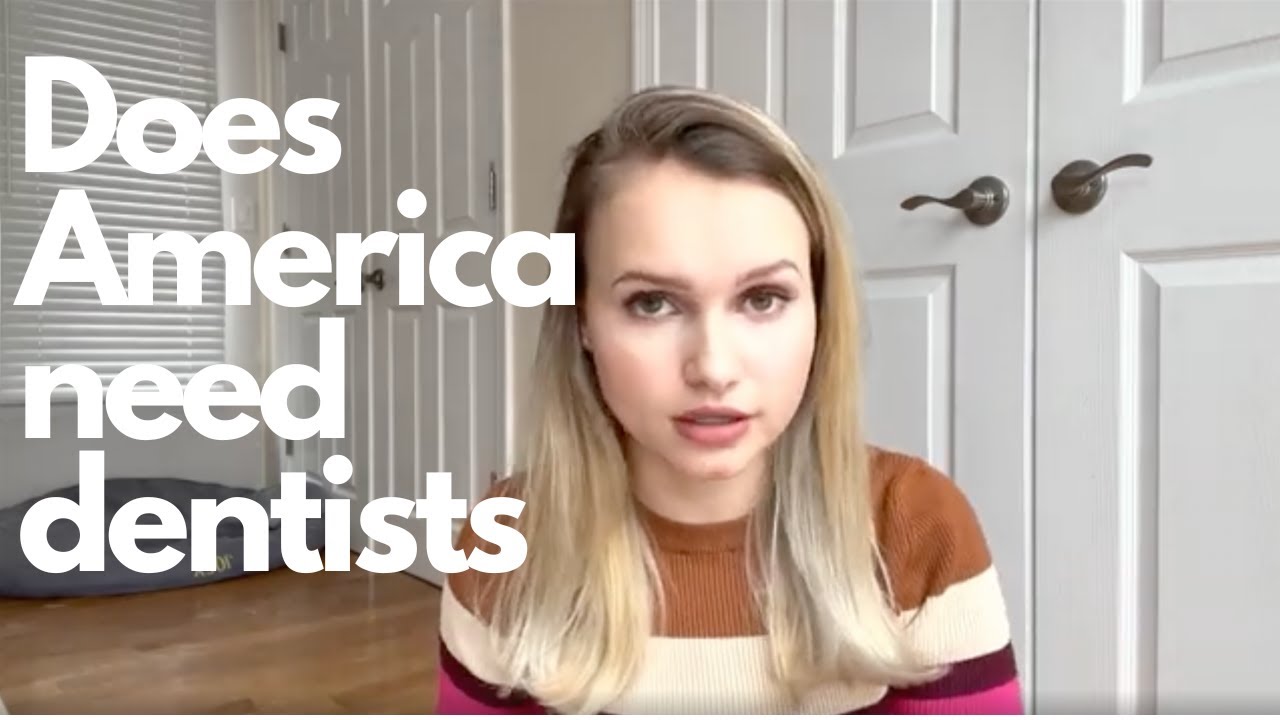 Dental need in the U.S.: Does america need dentists? - YouTube