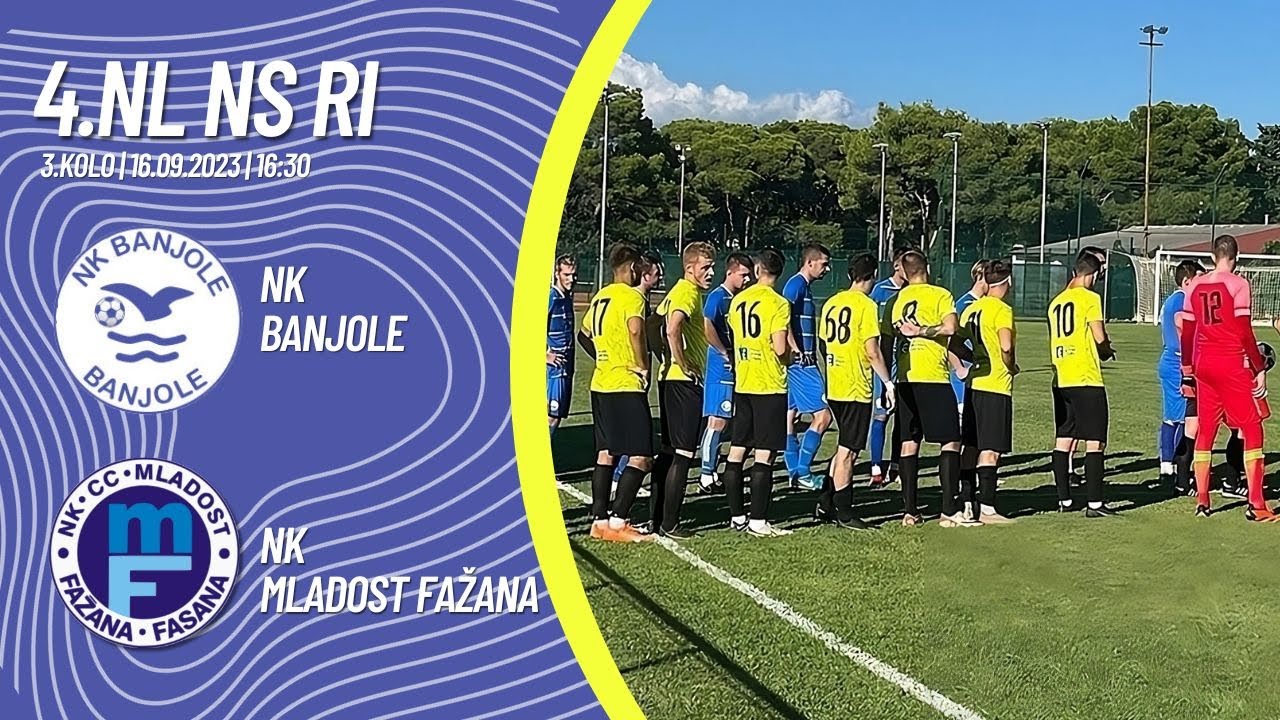 [ 16/09/2023 - 16:30 ] | 4.NL NS RI | 3. KOLO | NK Banjole v NK Mladost ...