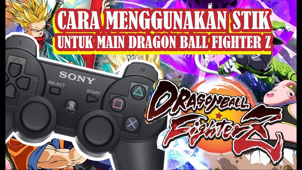 TUTORIAL MAIN DRAGON BALL FIGHTERZ PAKE STIK PS - YouTube