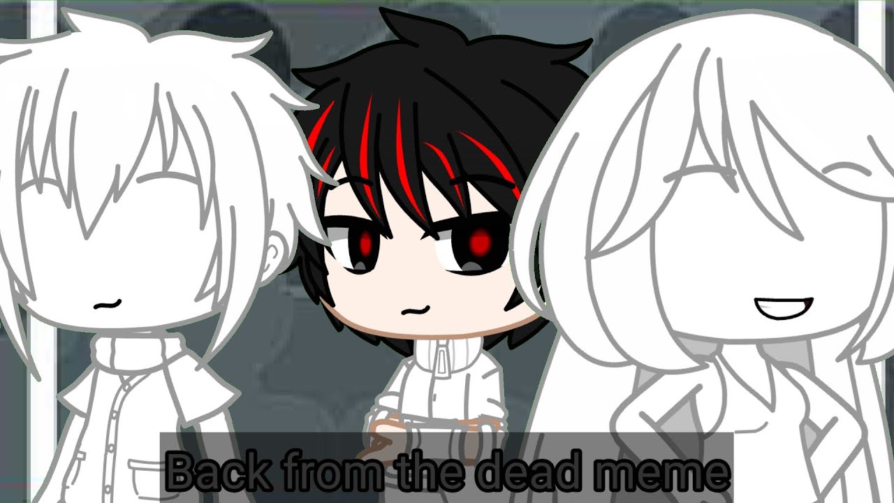 Back from the dead meme|AvA| - YouTube