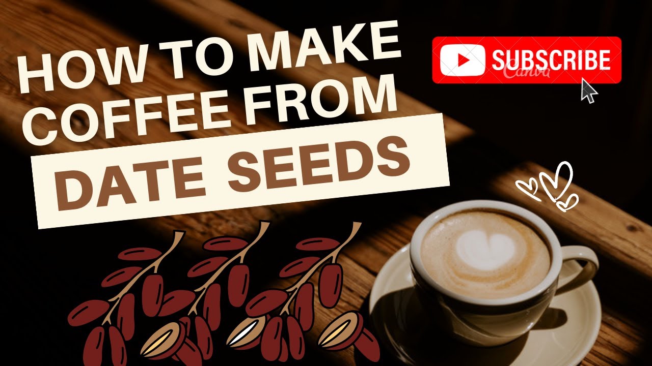 How to make coffee from date seeds - YouTube