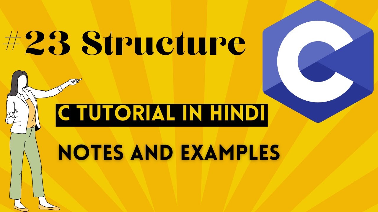 23 Structure In C C Programming For Beginner In Hindi 2023 YouTube 23 Structure In C C Programming For Beginner In Hindi 2023 YouTube