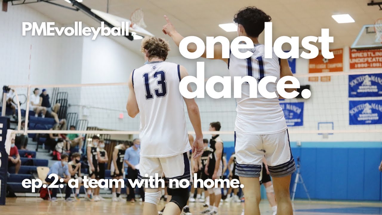 PMEvolleyball: THE STORY OF A STATE CHAMPION. A Team With No Home: ep.2 ...