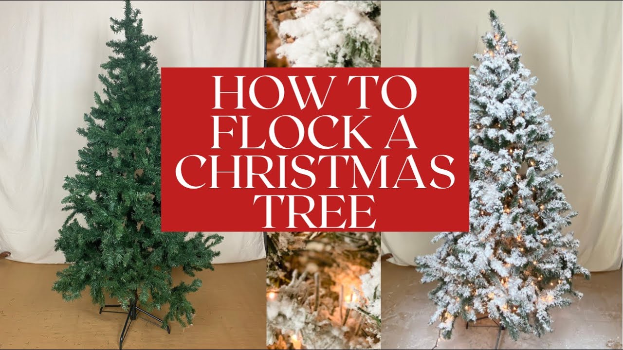 How To Flock a Christmas Tree-2021 - YouTube