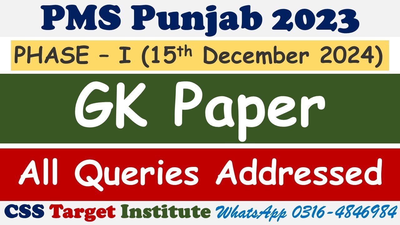 PMS Punjab 2023 Phase 1 GK Paper Details | 15th December 2024 | PPSC ...
