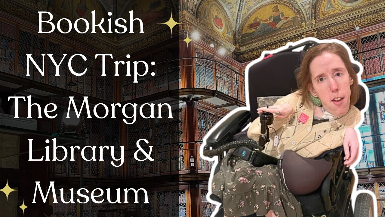 Bookish Birthday Trip to NYC | The Morgan Library and Museum - YouTube