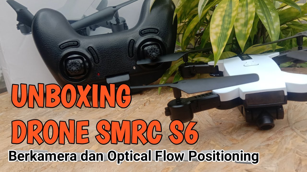 UNBOXING DRONE SMRC S6 - YouTube