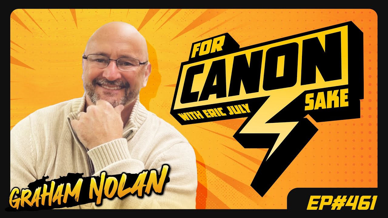 Talkin' comics with the legendary Graham Nolan | For Canon Sake Ep: 461 ...