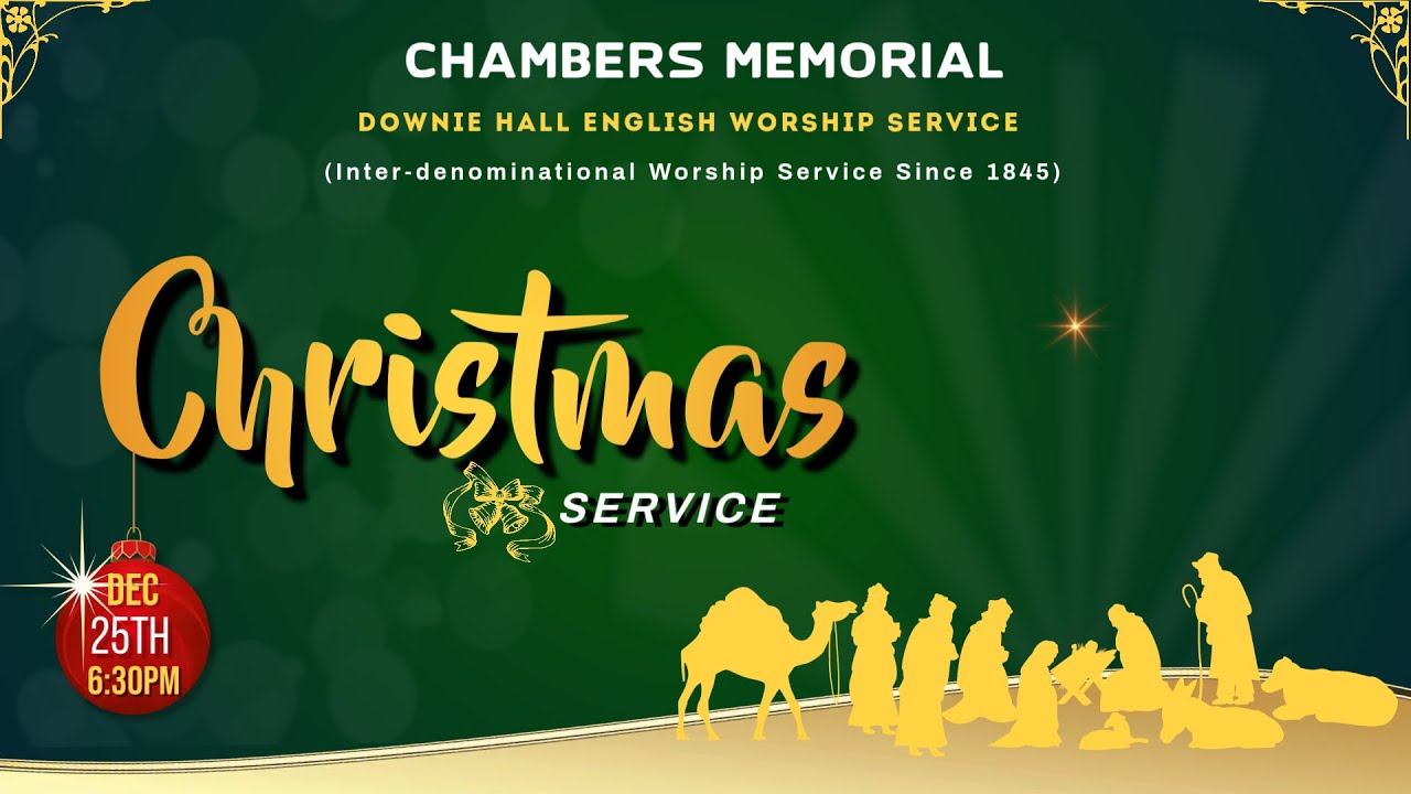 Downie Hall English Worship Service - Merry Christmas Service - 25/12 ...