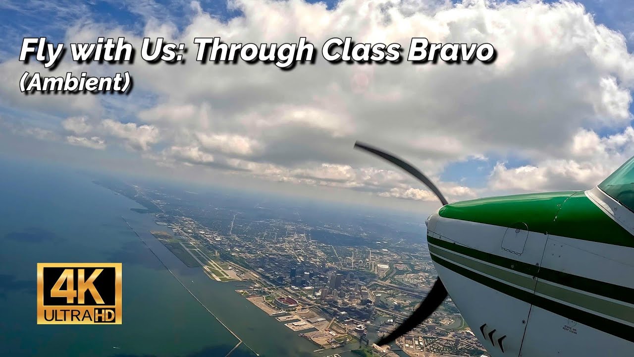 Cleared Through Class Bravo Airspace - Cessna Flight past downtown ...