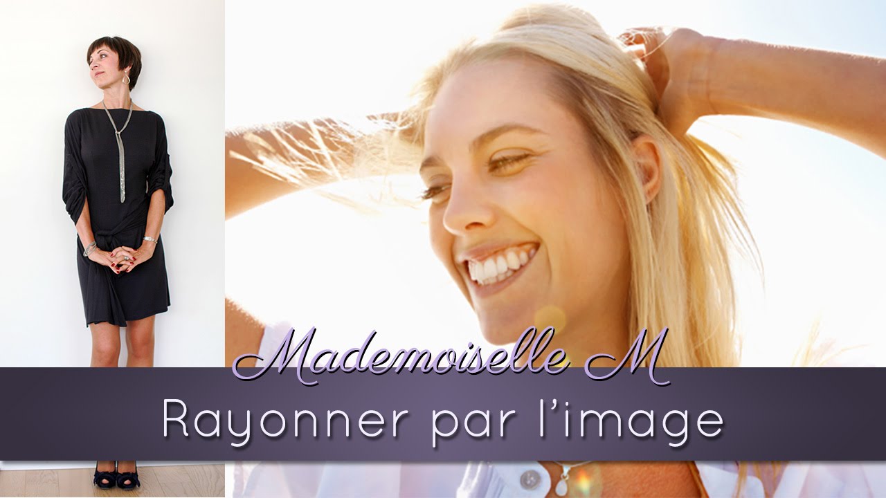 10 astuces pour rayonner par l'image - YouTube