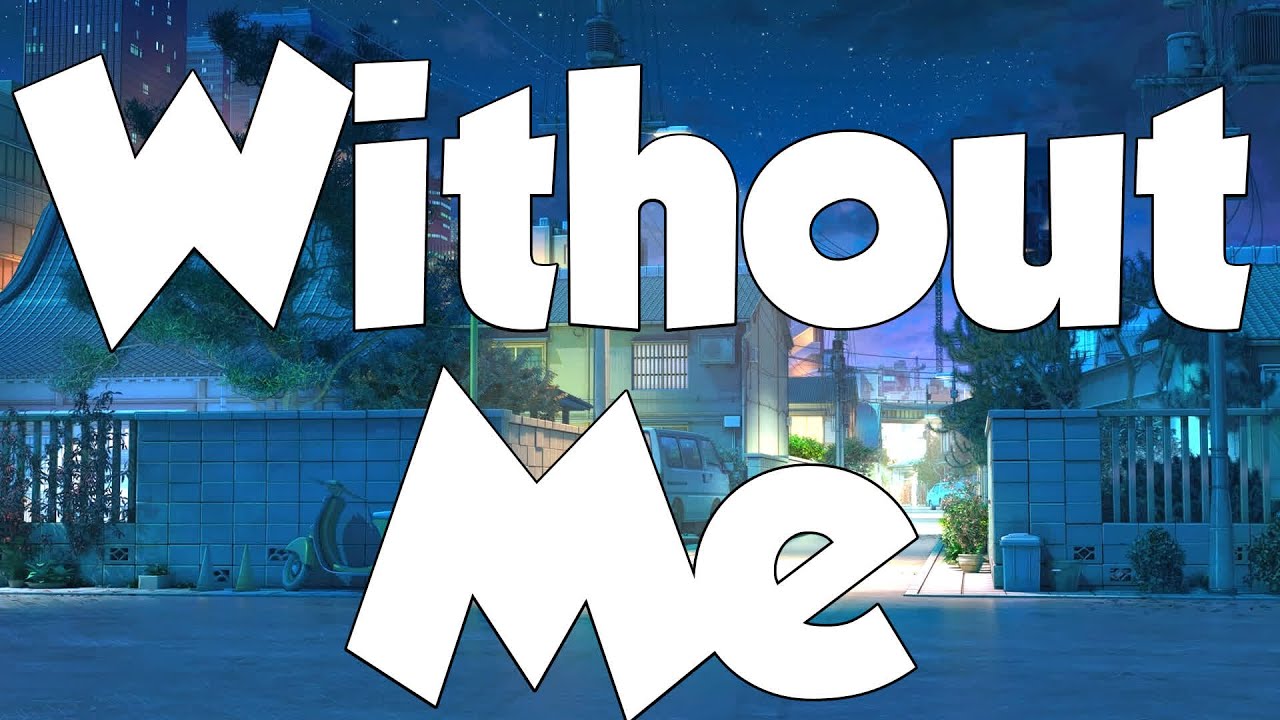 Without Me (lyrics) - Halsey (Lyrics) - YouTube