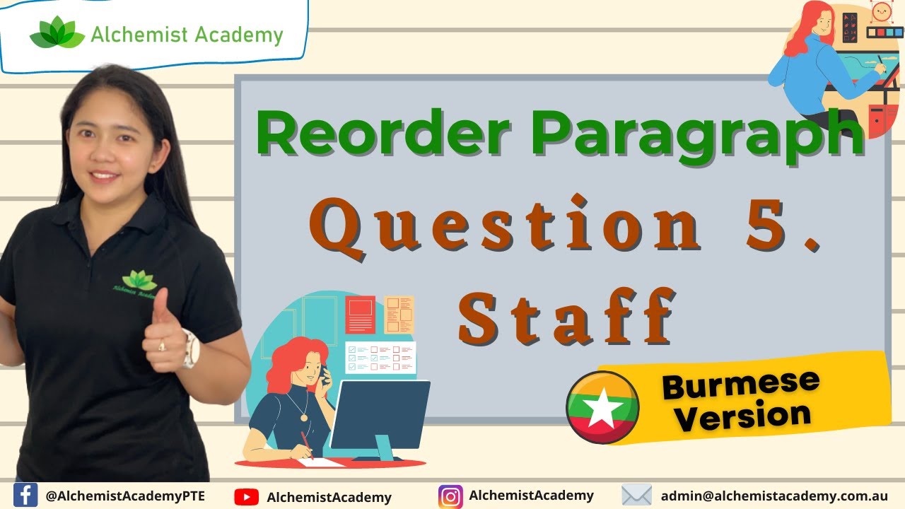 PTE Re-Order Paragraphs Burmese Explanation for students | Alchemist ...