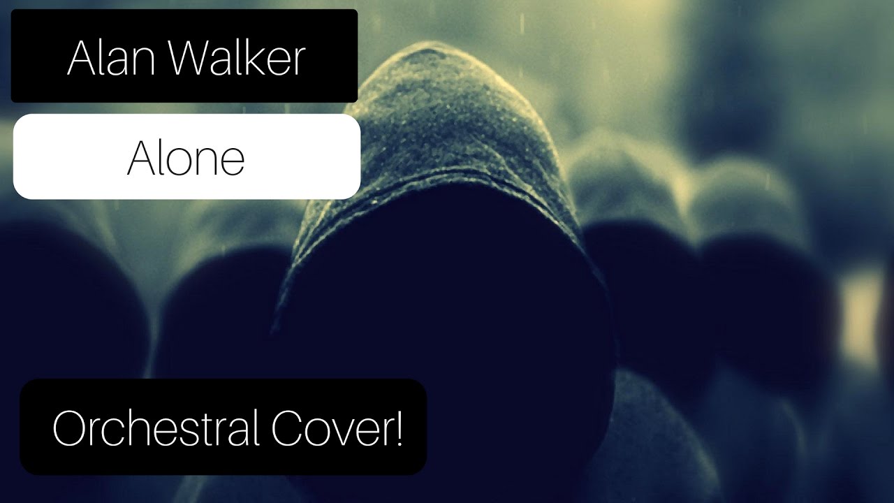 Alone - Alan Walker | Epic Orchestral Cover - YouTube