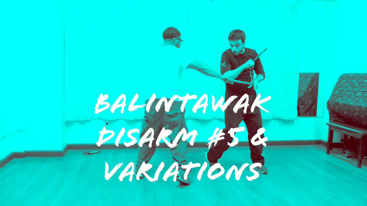Balintawak New York City. Disarm number 5 and variations. - YouTube