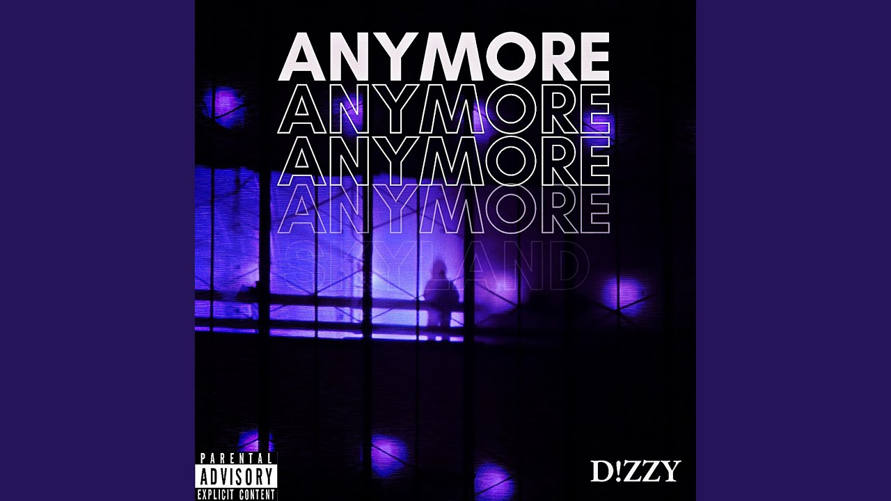 Anymore - YouTube
