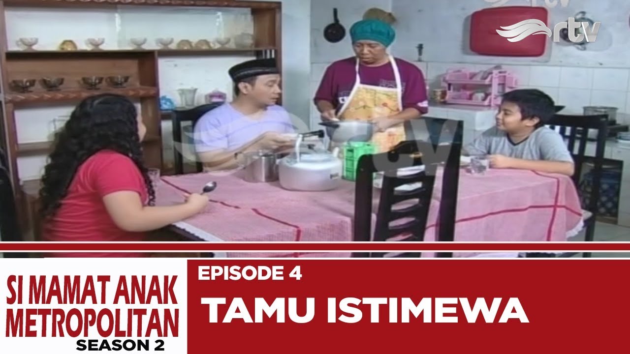 Tamu Istimewa - Si Mamat Anak Metropolitan (Season 2) - YouTube
