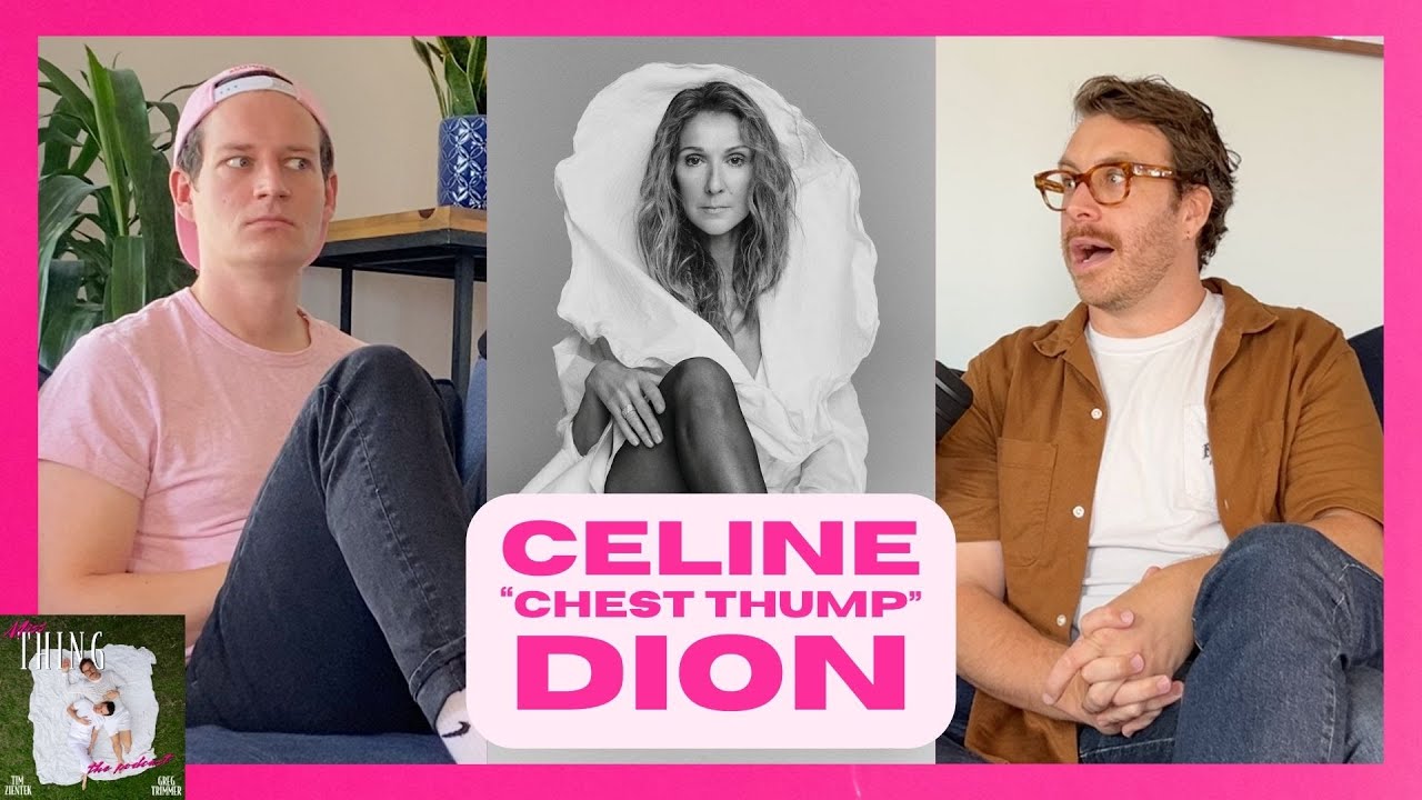 Celine "Chest Thump" Dion | Miss Thing | Episode 8 - YouTube