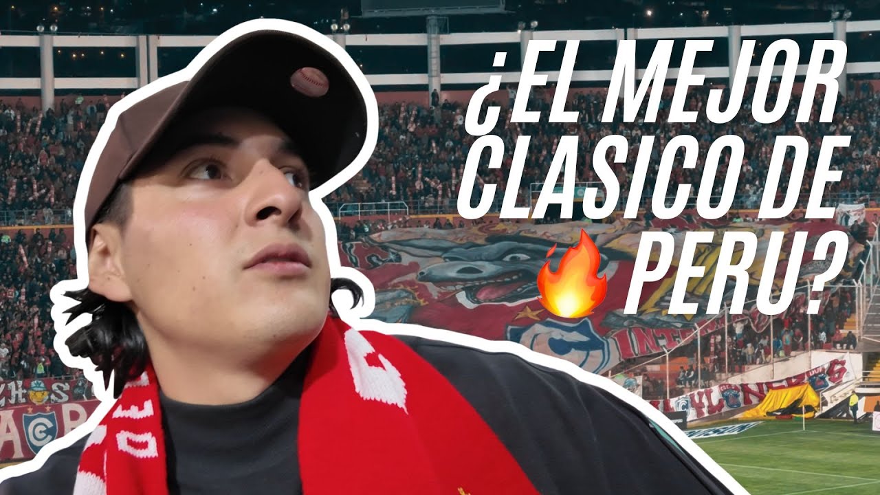 LA HISTORIA SECRETA del clásico cusqueño 🇵🇪🔥 | VLOG #02 | JOSE IGNACIO - YouTube