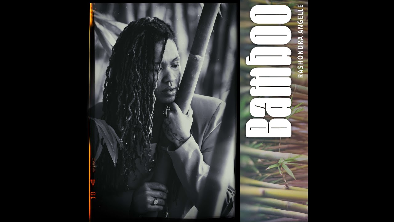 Bamboo performed by Rashondra Angelle - Lyric Video - YouTube