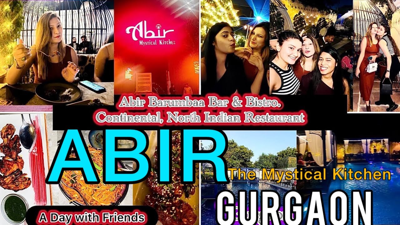 Abir The Mystical Kitchen | Abir Gurgaon | Genuine Reviews |#gurgaon ...