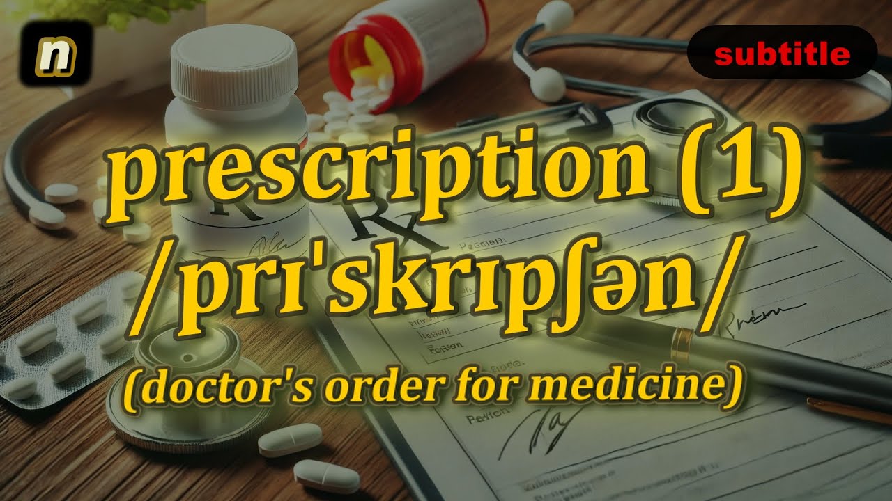 [n] Prescription meaning (doctor's order for medicine) with 5 examples - YouTube
