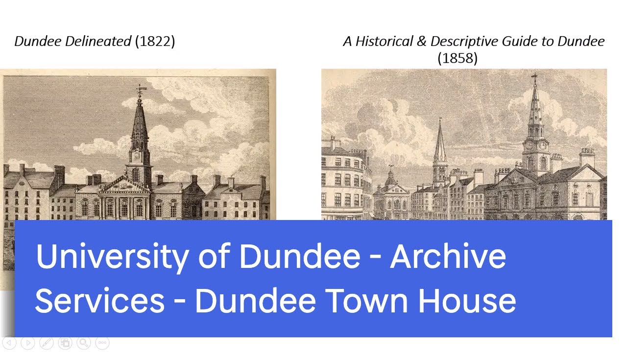 University of Dundee Archive Services - Dundee Town House - YouTube