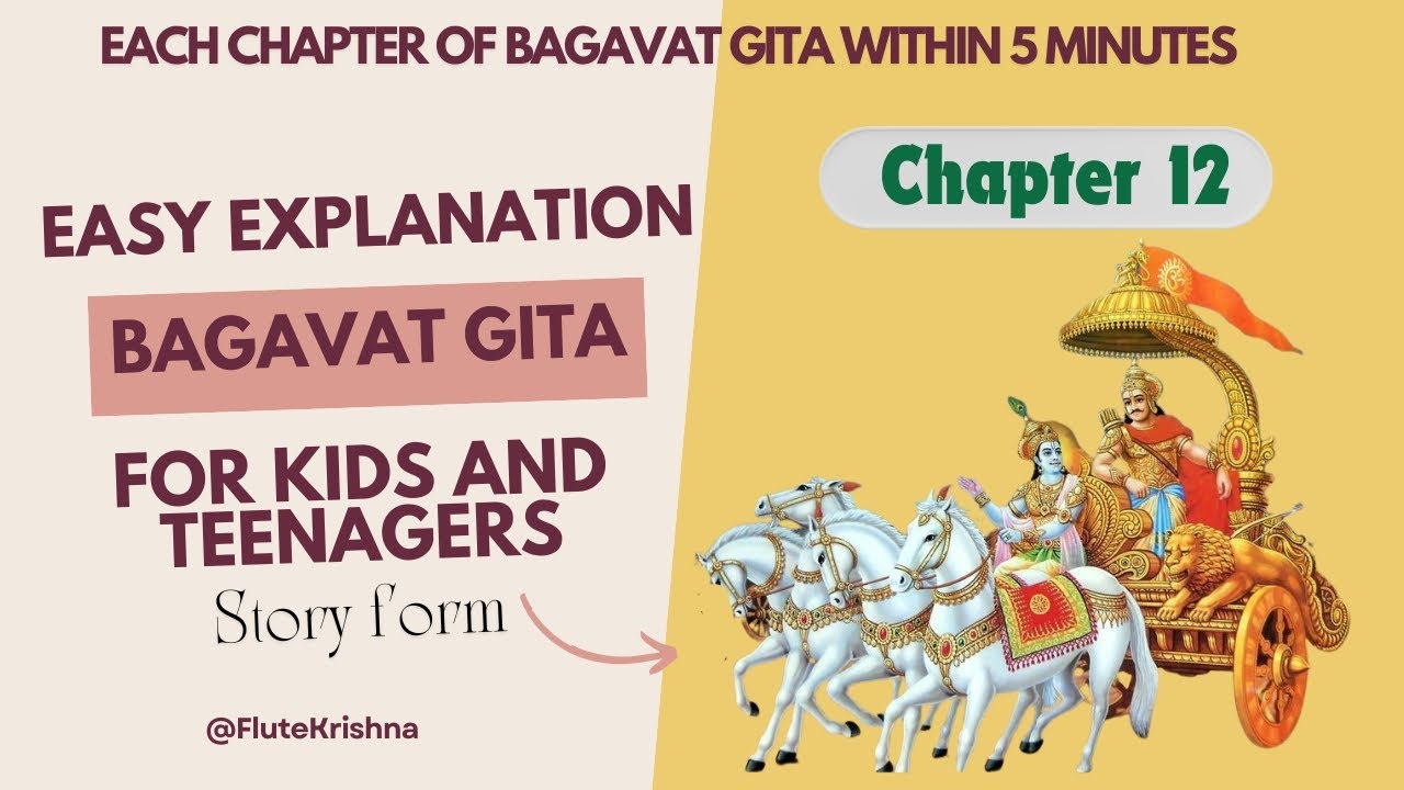 Chapter 12 /Easy Bagavat Gita in a short story form for kids and ...