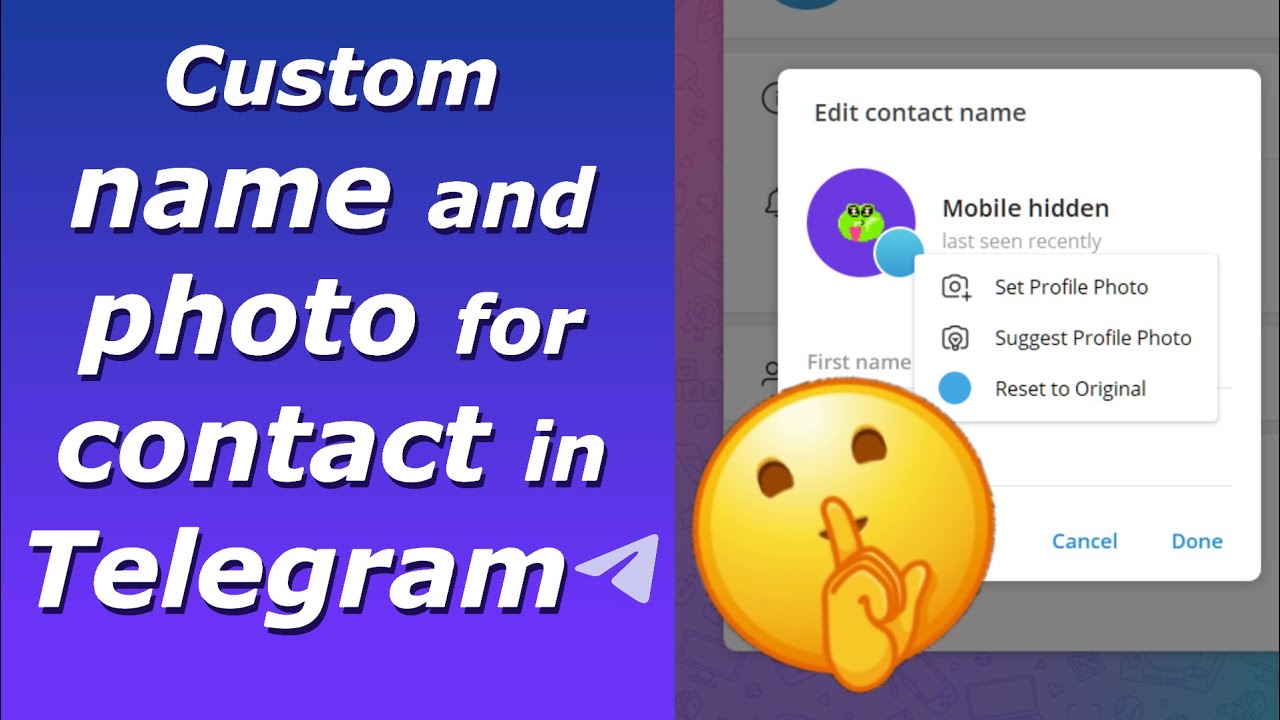 Edit Telegram contact name, set custom profile picture for contact ...