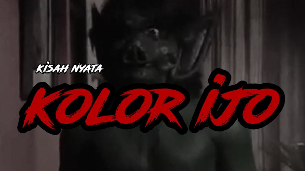 HANTU PEMANGSA WANITA - kolor ijo - cerita horor - YouTube