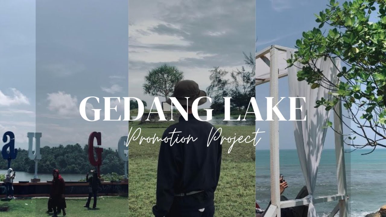 Gedang Lake | English Assignment Promotion Project - YouTube