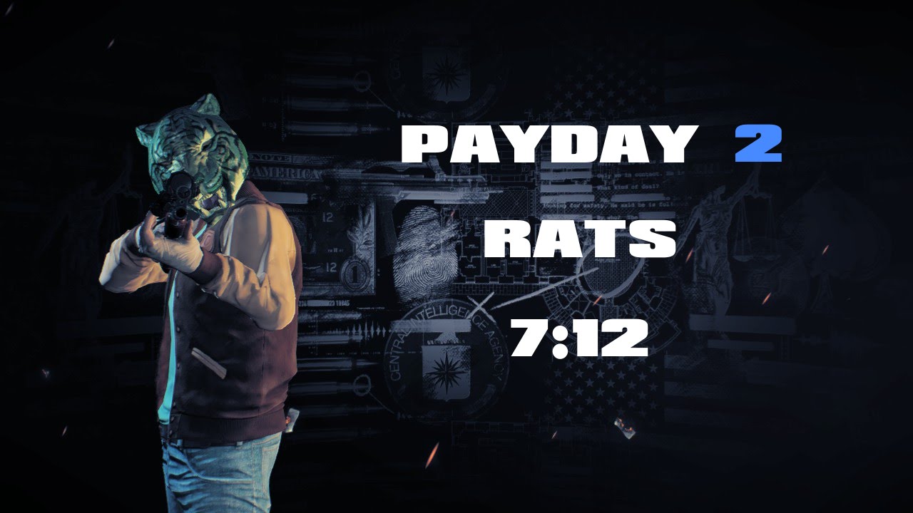 [Payday 2] Rats / Solo / 7:12 - YouTube
