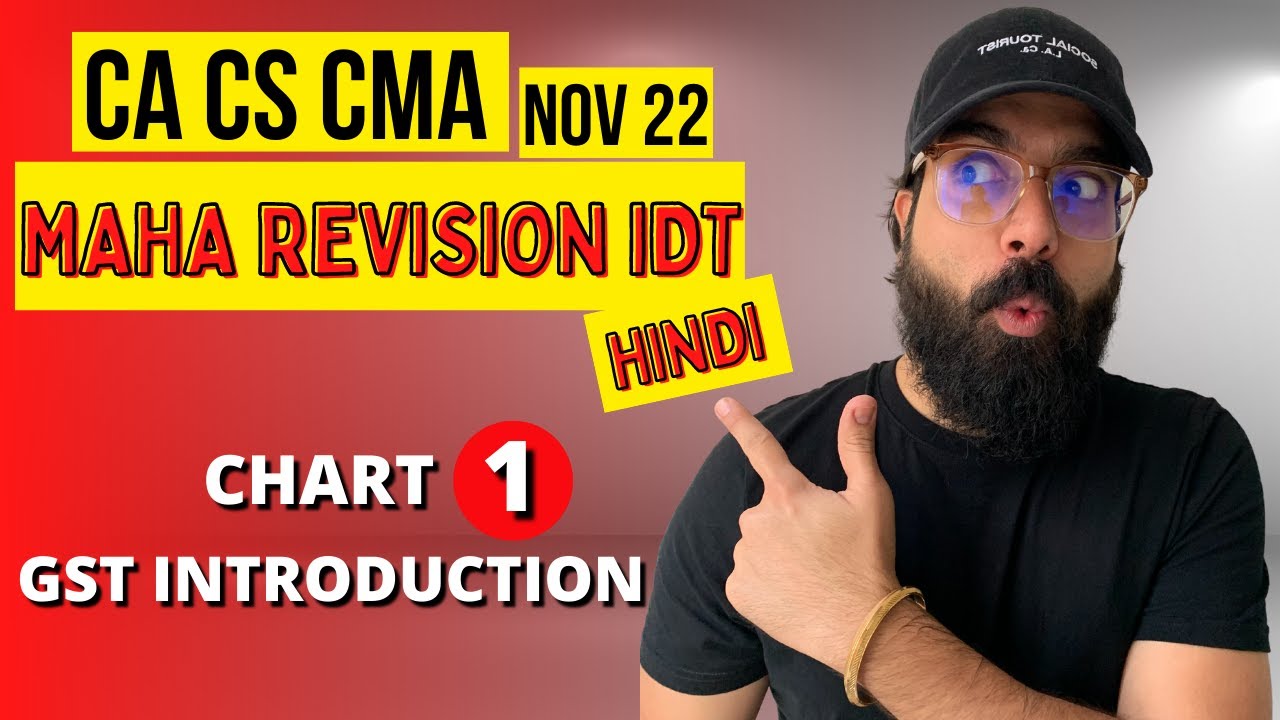 1 GST in India an Introduction Overview & Administration | IDT revision ...