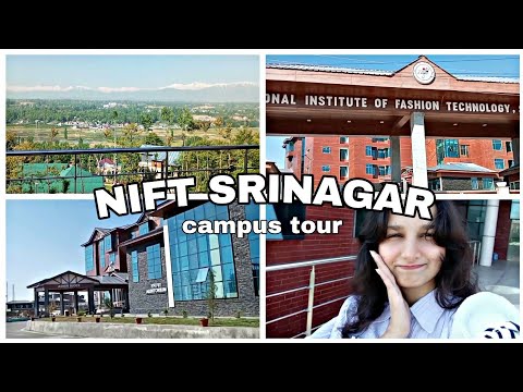 NIFT Srinagar Campus Tour & Faculty Interactions | Shreya Kasera Vlogs #nift #niftsrinagar - YouTube