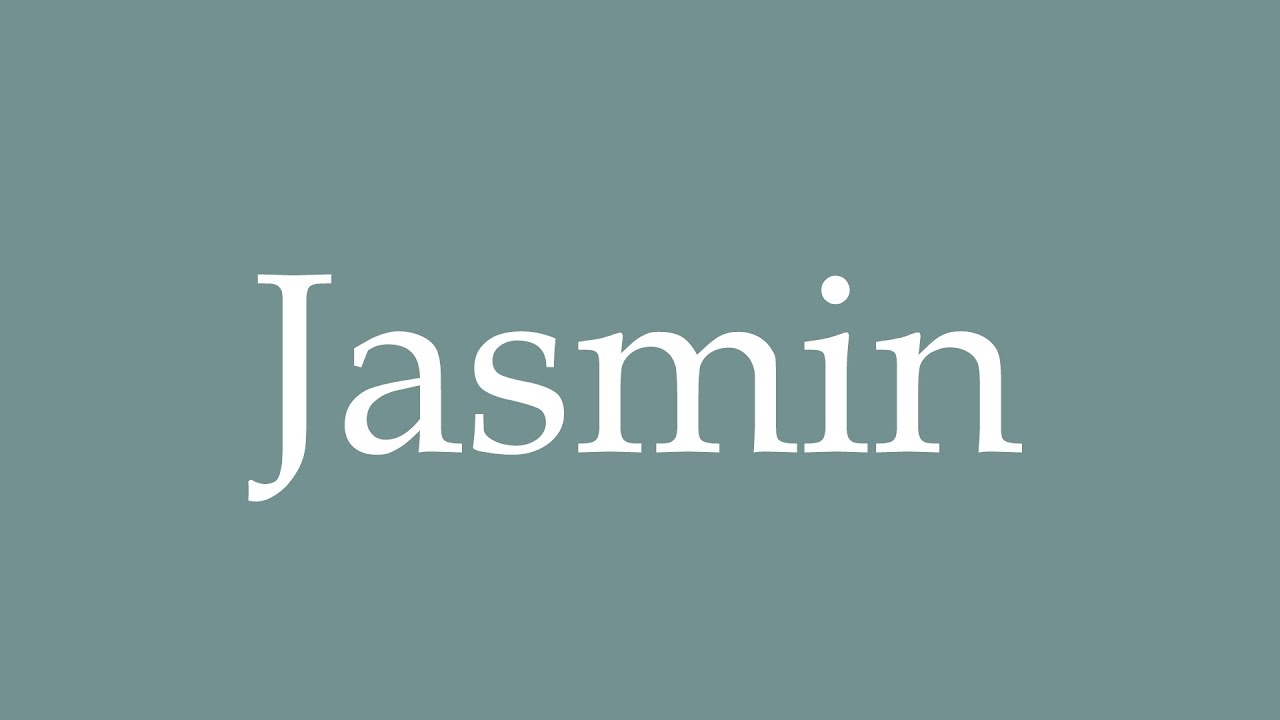 How to Pronounce ''Jasmin'' Correctly in French - YouTube