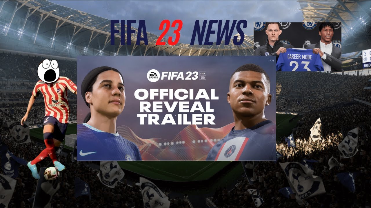 EVERYTHING WE KNOW ABOUT FIFA 23 - NEW FIFA 23 NEWS - YouTube