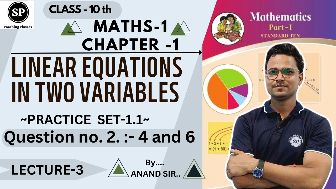 Class 10 | Algebra | Chapter-1 | Practice set 1.1 | Linear Equations in ...